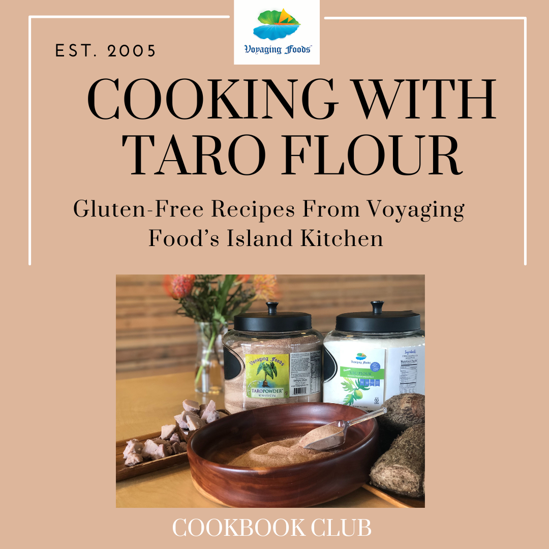 Cooking With Taro Flour Cookbook Group Bundle – Voyaging Foods